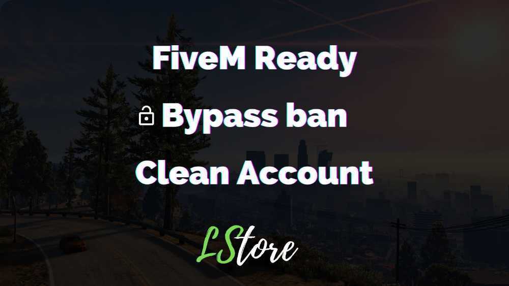 【FIVE M】️ Email Changeable ⭐️No Bans⭐️ Exclusive Fivem Account