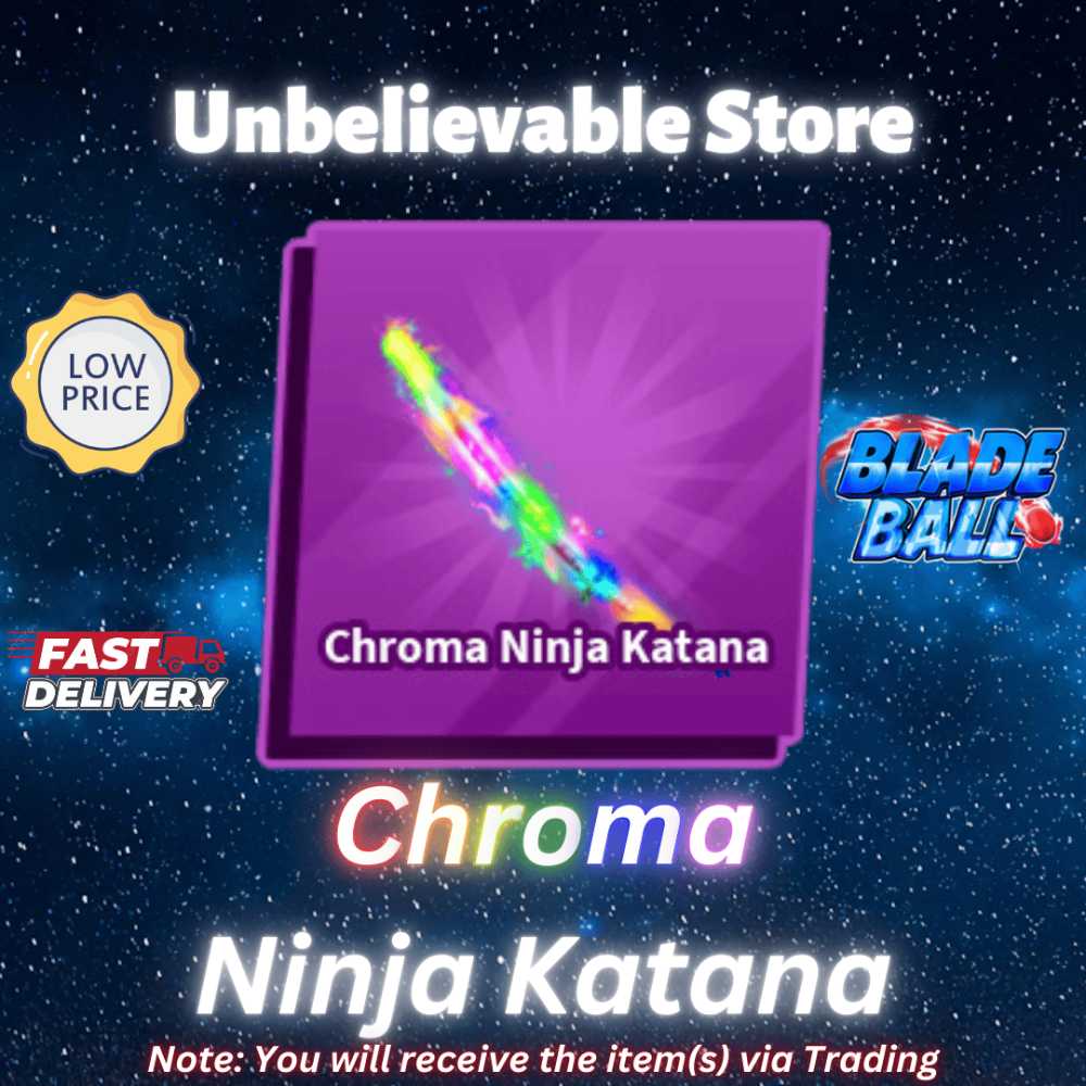 Chroma Ninja Katana - Blade Ball