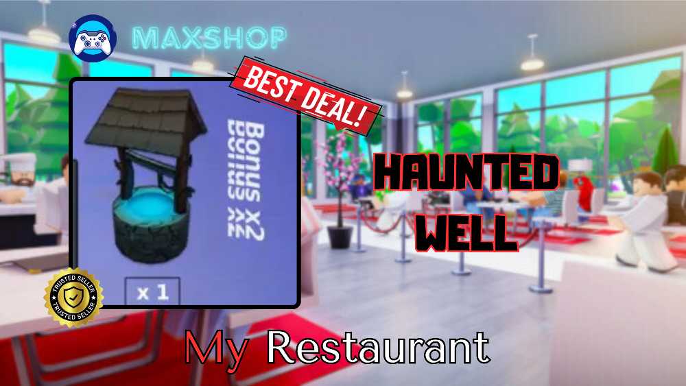 Haunted Well - My Restaurant | Best Deal