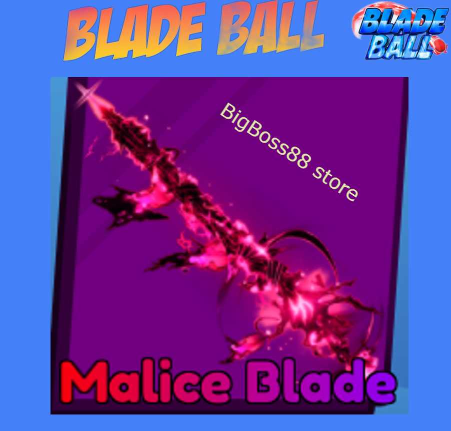 Malice Blade - Blade Ball