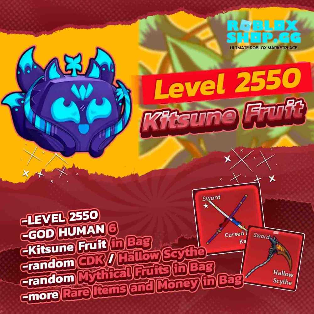 Level 2550+Kitsune Fruit in Bag