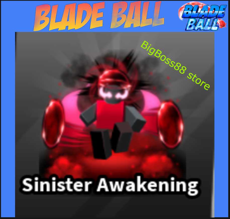 SINISTER AWAKENING - Blade Ball