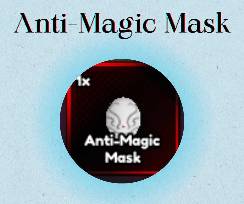 Anti-Magic Mask | [️Clans +Godly] Anime Last Stand