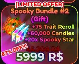 Spooky Bundle #2 5999 RS (Gift) +75 Trait Reroll +60,000 Candies +20x ...