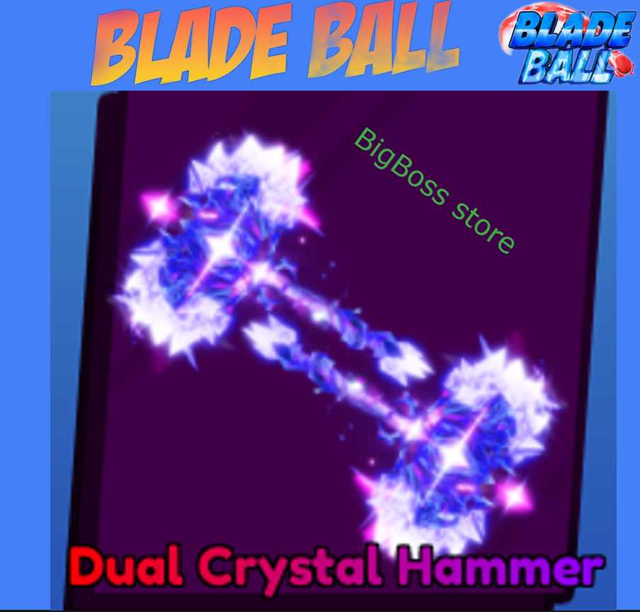 Dual Crystal Hammer - Blade Ball