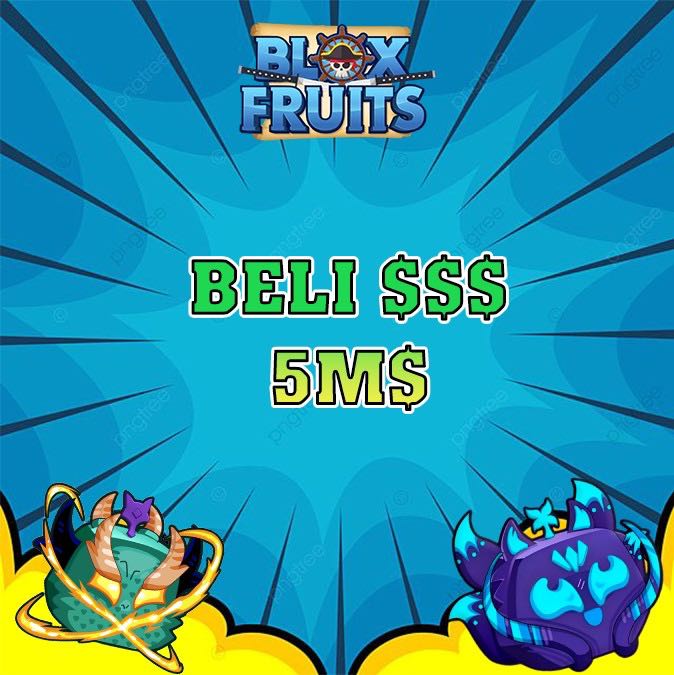 [ Blox Fruit ] - 5M Beli