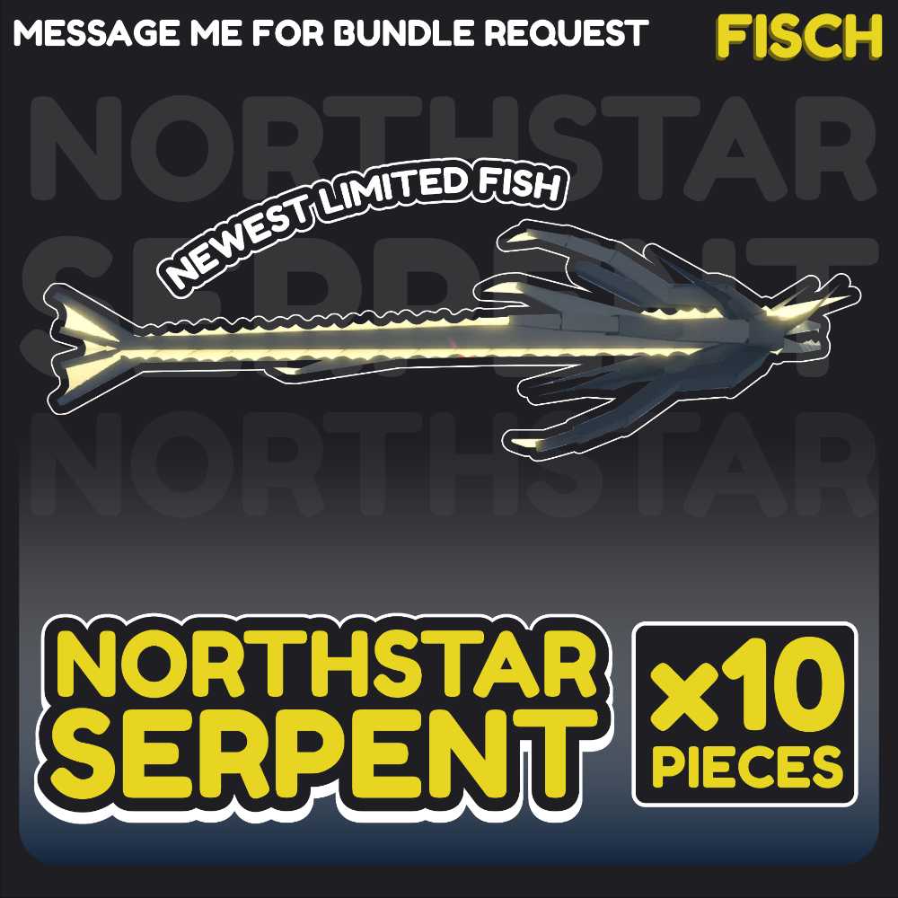 Northstar Serpent x10 | Fisch