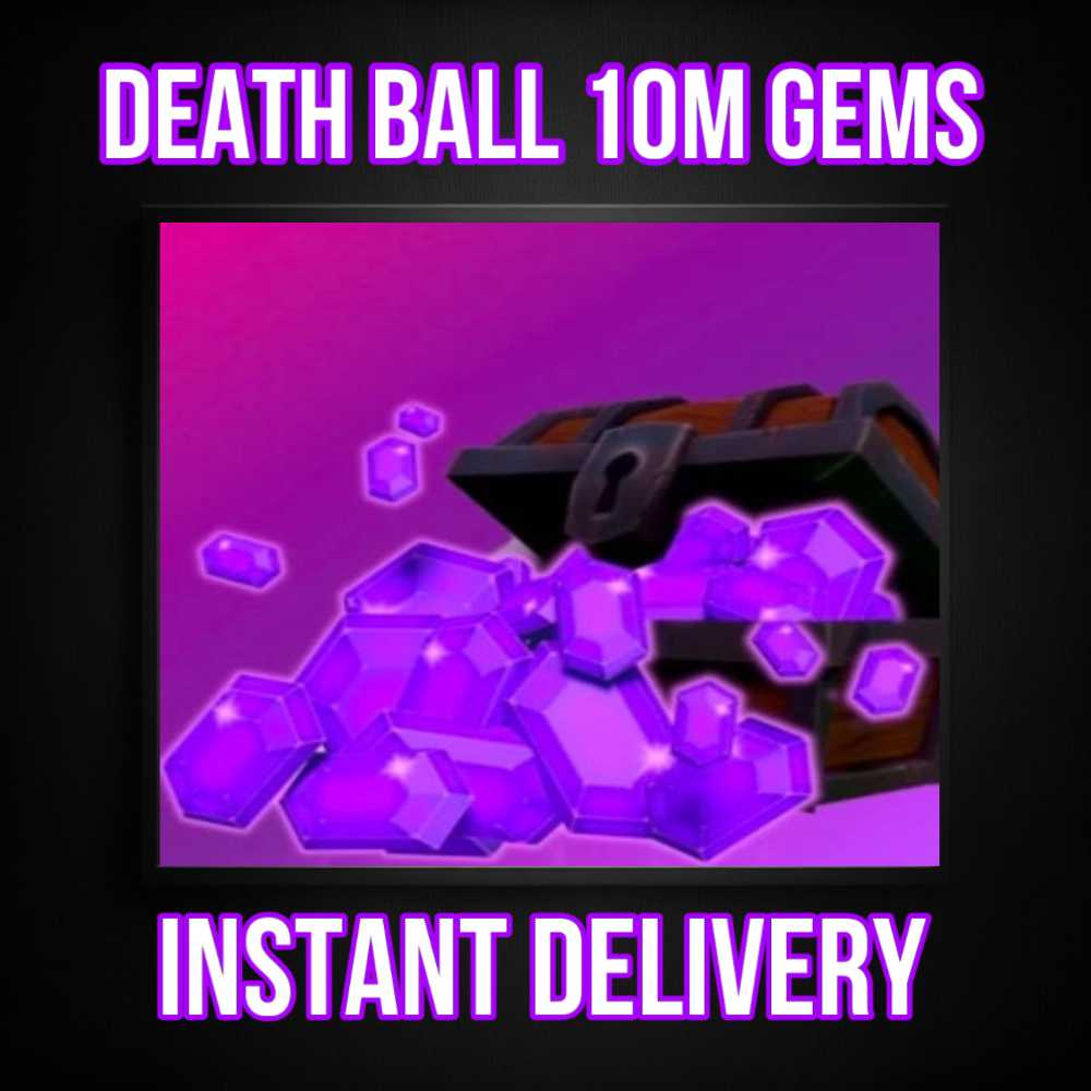 Death Ball 10M Gems