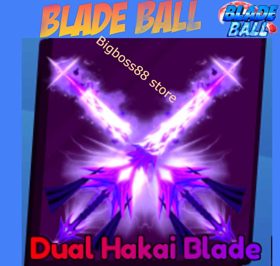 Dual Hakai Blade - Blade Ball