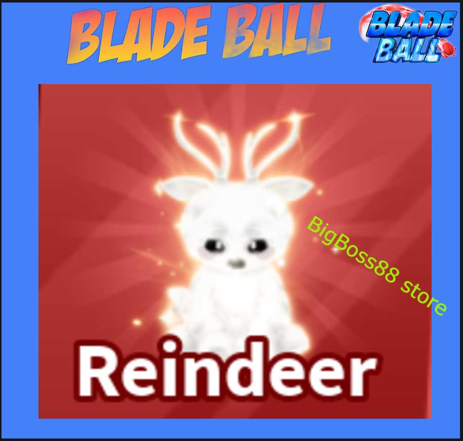 Reindeer - Blade Ball