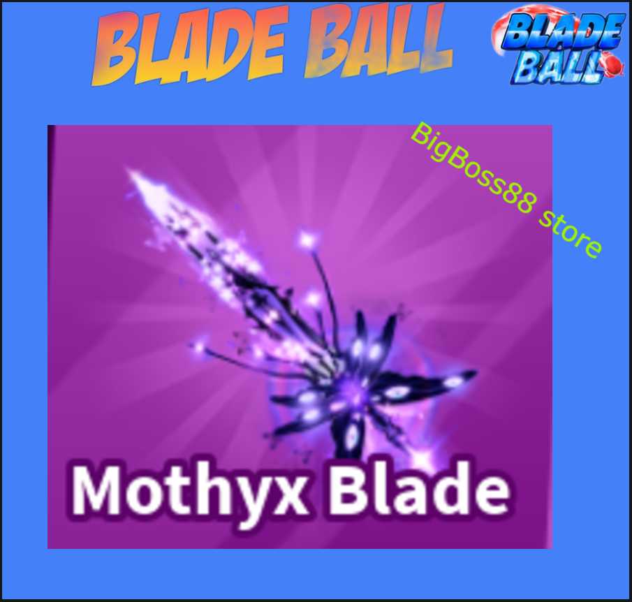 Mothyx Blade - Blade Ball