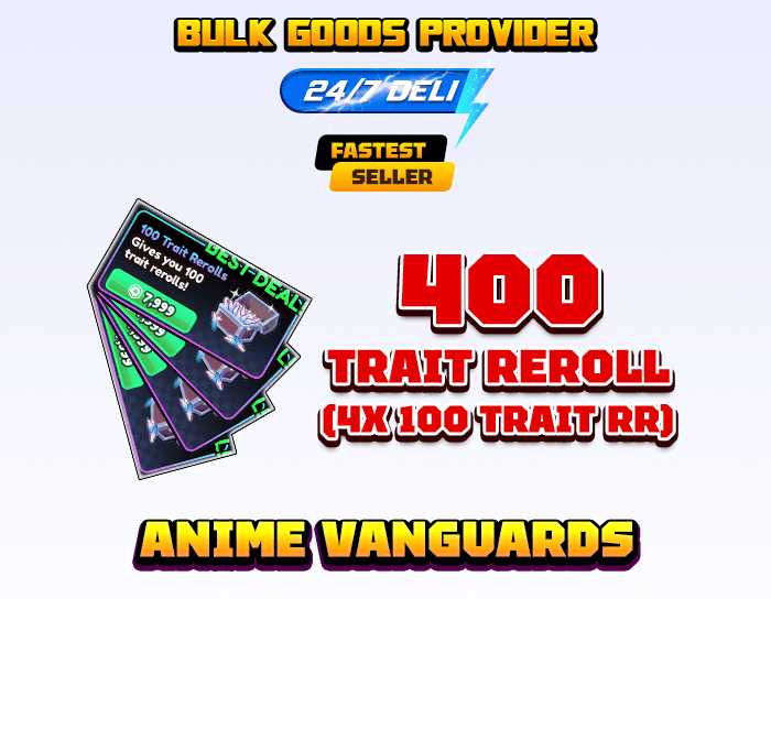 400 Trait Reroll (4x 100 Trait RR) - Anime Vanguards ️ 24/7 Deli ...
