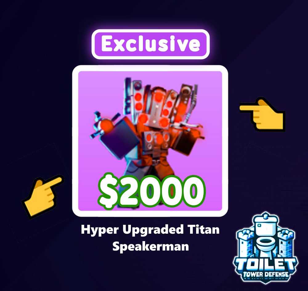 Hyper Upgraded Titan Speakerman | Toilet Tower Defense TTD