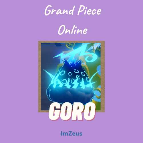 Gpo Goro Goro No Mi - Grand Piece Online