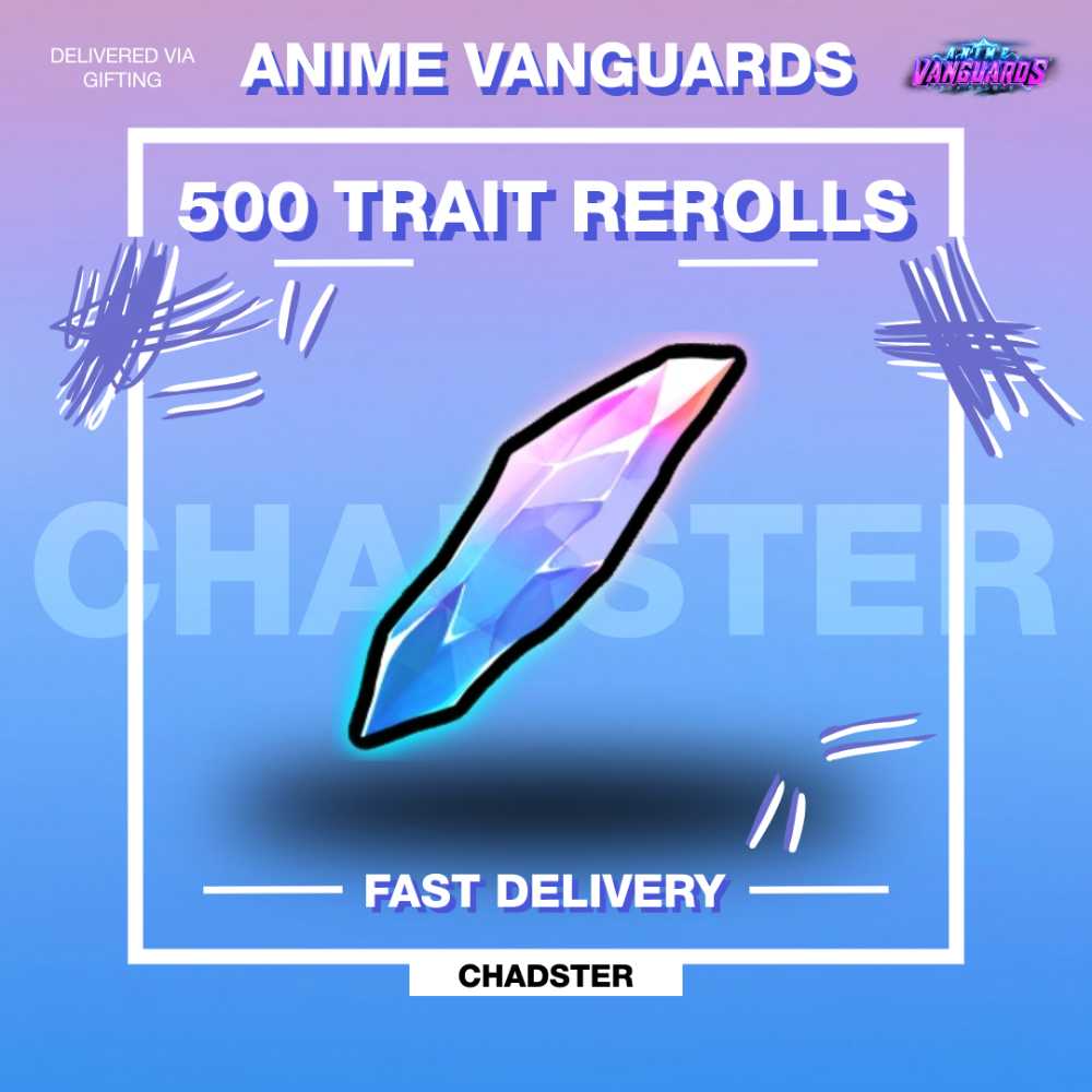 [FAST!] 500 Trait Rerolls (RR) - Anime Vanguards (Roblox AV)