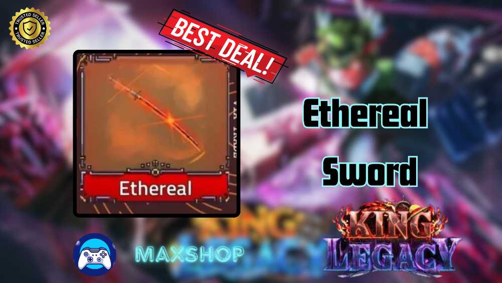 Ethereal Sword - King Legacy | Best Deal