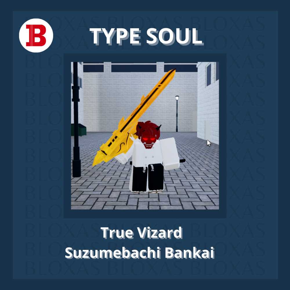 True Vizard + Suzumebachi Bankai + Sozosei + Longsword | Type Soul