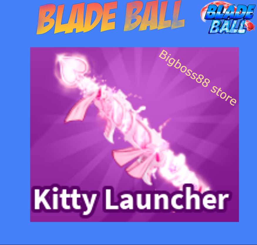 Kitty Launcher - Blade Ball