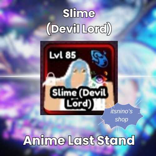 Slime (Devil Lord) - Anime Last Stand