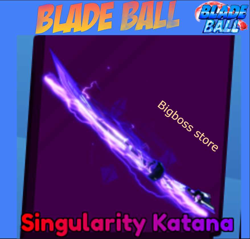 Singularity Katana - Blade Ball