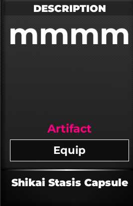 Shikai Stasis Capsule - Type Soul