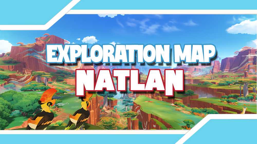 Explore Map Natlan 100%