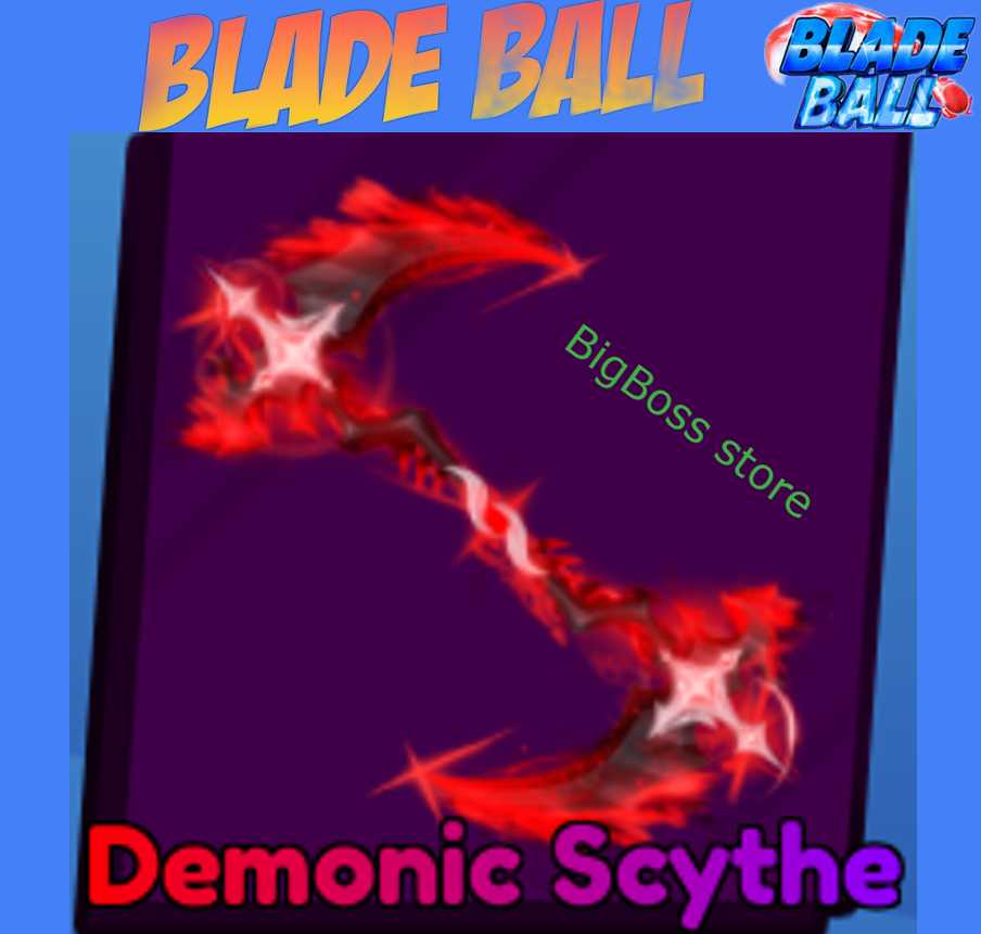 Demonic Scythe - Blade Ball