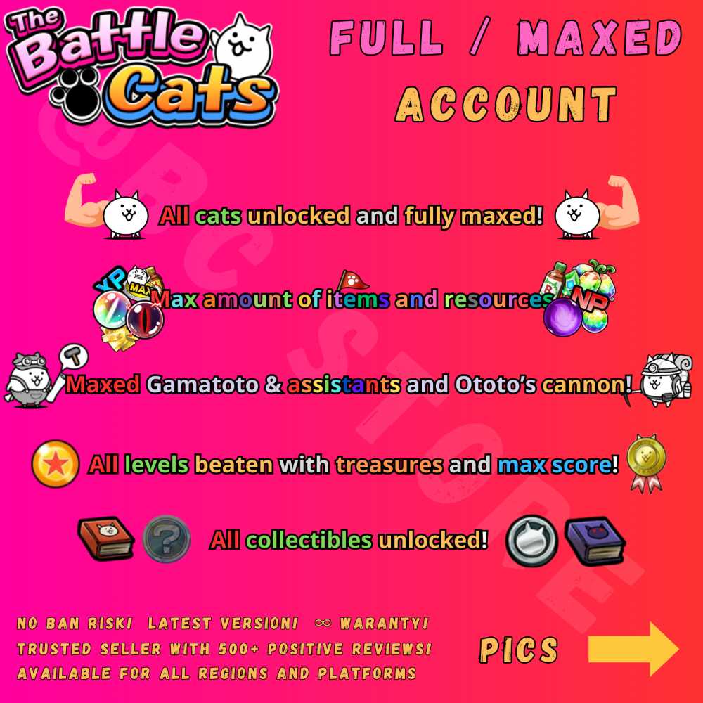 [w/ Bonus!] Full / maxed Battle Cats account [Android/iOS] [All regions]