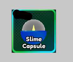 anime last stand : 200x Slime Capsule