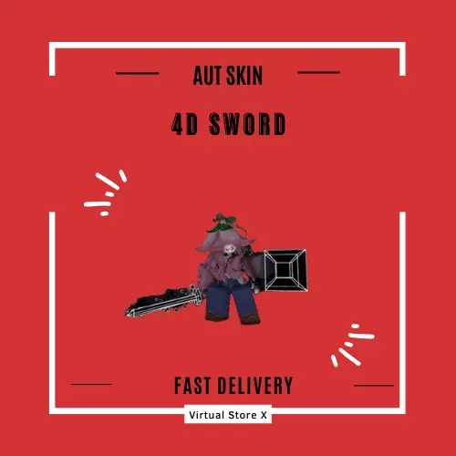 4D Sword - Mythical Skin - AUT - A Universal Time