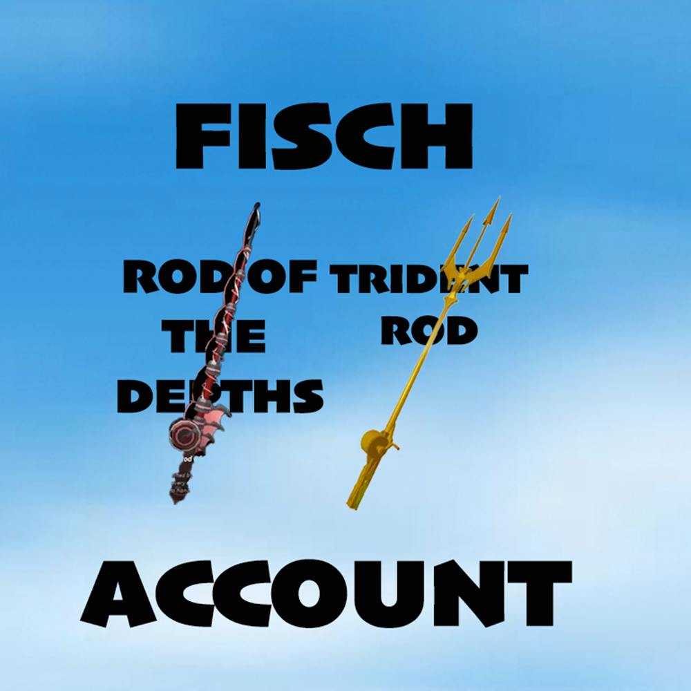 FISCH LVL 150-200, C$ 800k - 2m, ROD OF THE DEPTHS, TRIDENT, FLIMSY ...