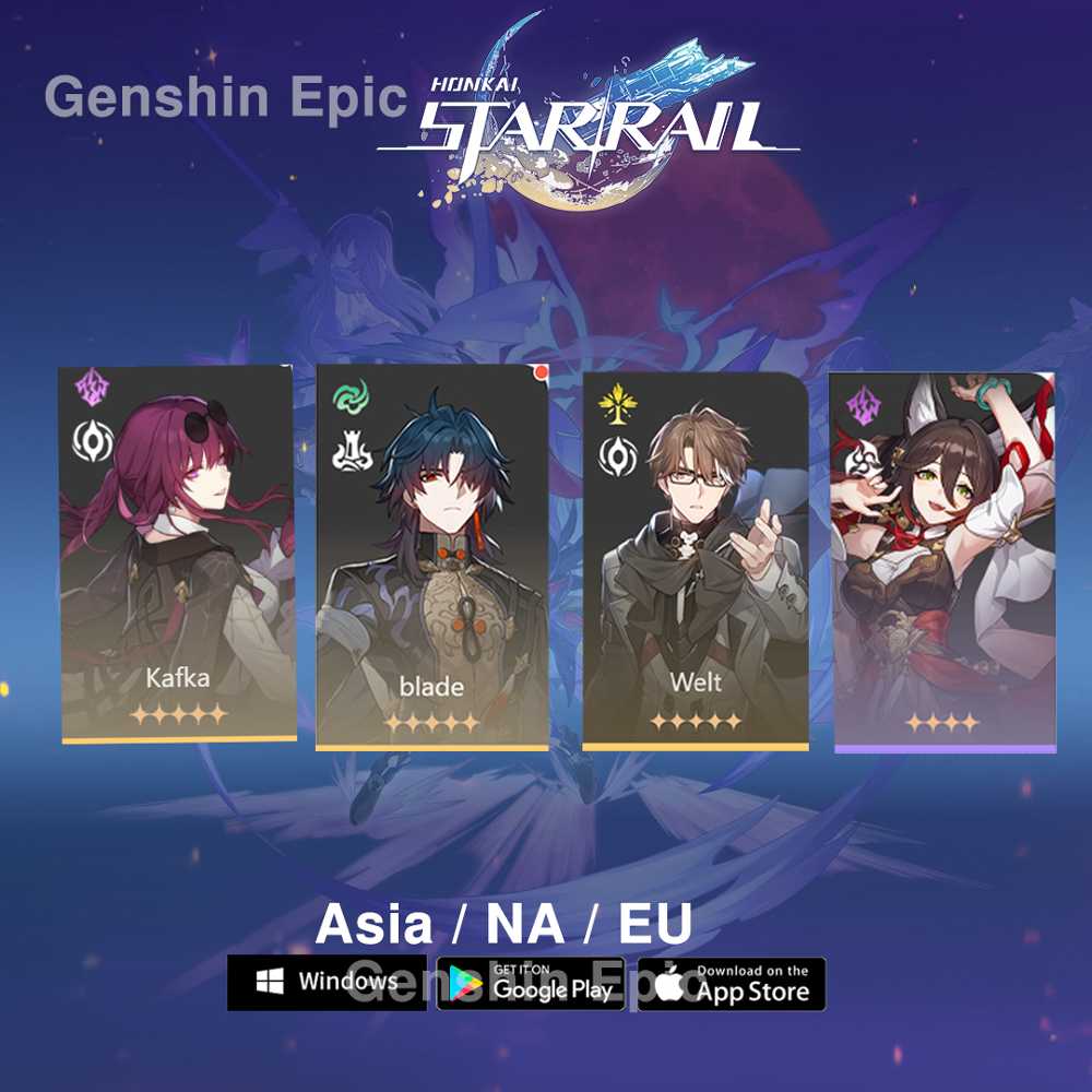 Asia |Female| Kafka+Blade +Welt+Tingyun | TL10 | 0-5 four-star characters | No email and mobile ...