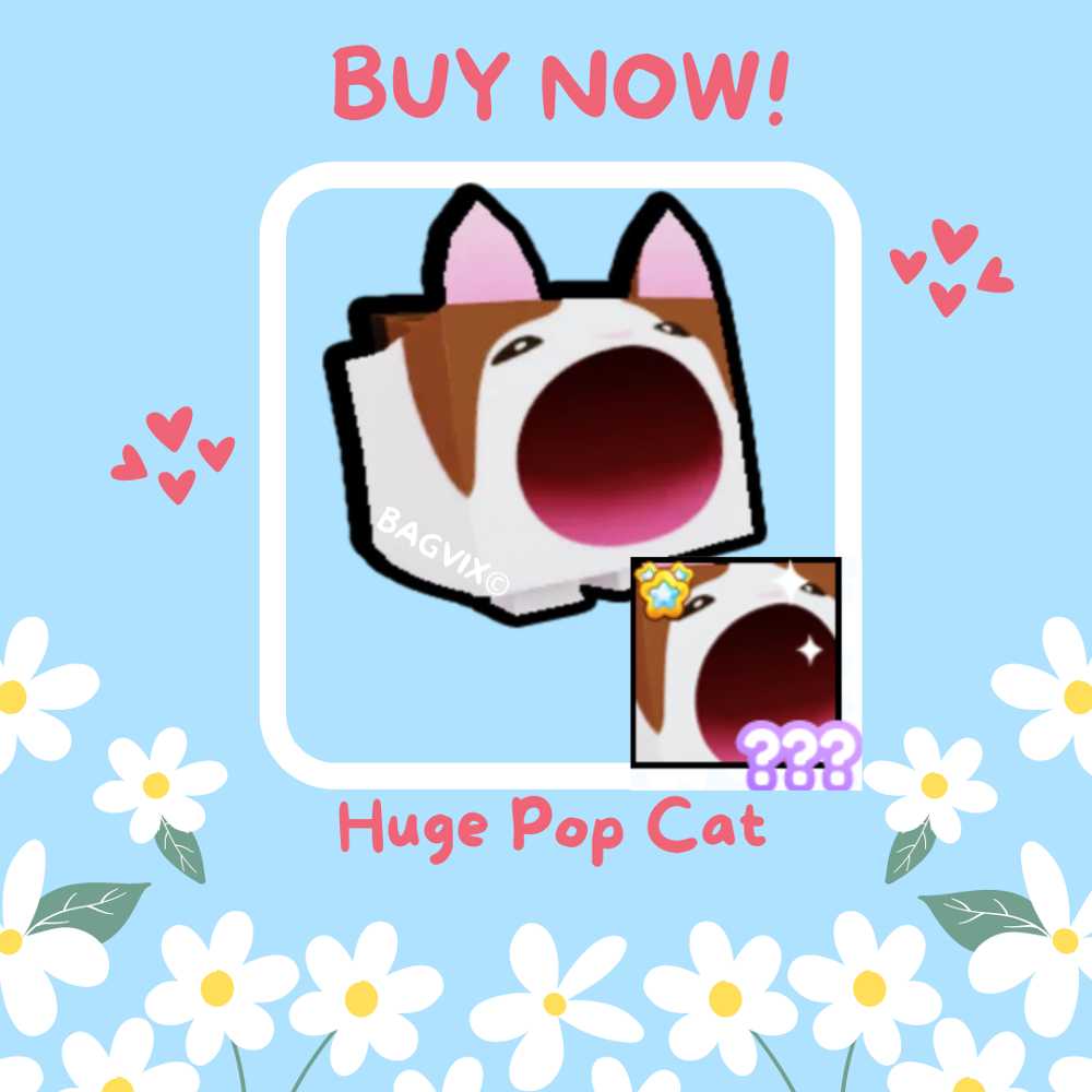 Huge Pop Cat | Pet Simulator 99 | PS 99 | Pet Sim 99 | Huges