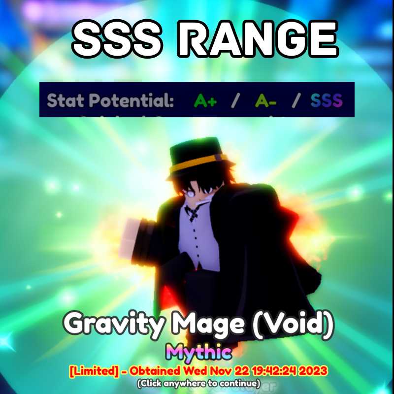 A625Graviti Mage SSS RANGE - Anime Adventures - Instant Delivery