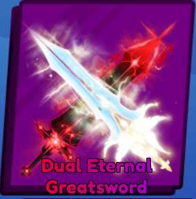 Blade Ball | Dual Eternal Greatsword