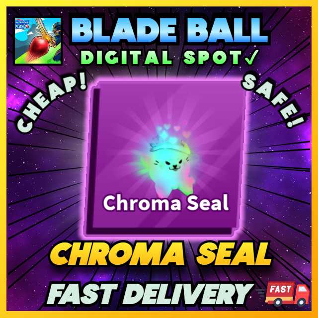 [PREMIUM DEAL - BLADE BALL] CHROMA SEAL | FAST DELIVERY | ROBLOX ...