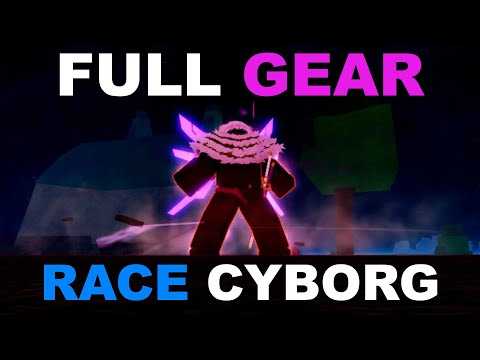 MAX LVL 2550 V4 CYBORG FULL GEAR CURSED DUAL KATANA + SOUL GUITAR Belly ...