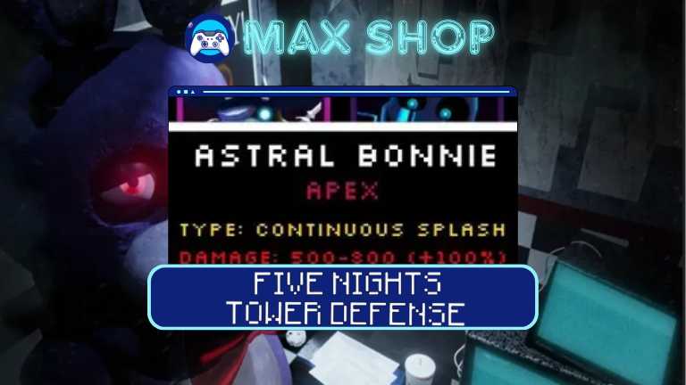 Astral Bonnie - Five Nights Tower Defense | Best Deal