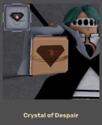 CRYSTAL OF DESPAIR - [PEROXIDE - ROBLOX]