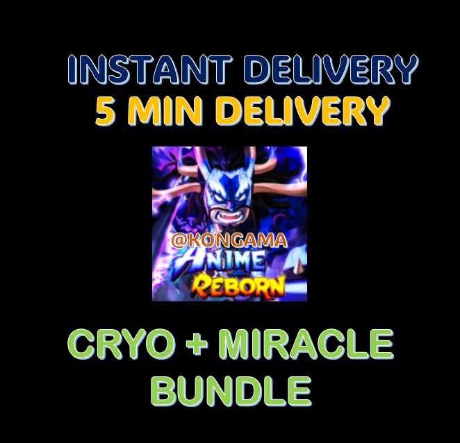 Anime Reborn Cyro AND Miracle Bundle (INSTANT DELIVERY)