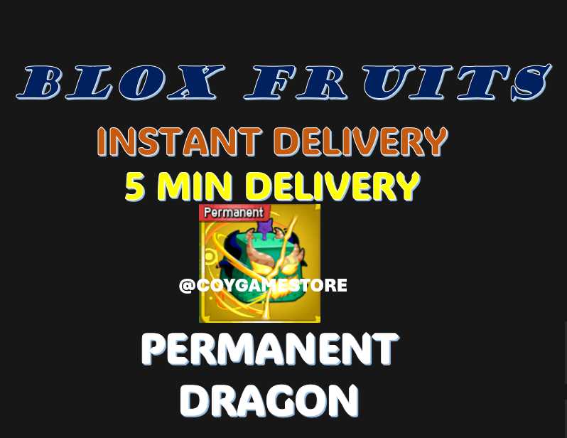 (INSTANT DELIVERY) Blox Fruits Permanent Dragon