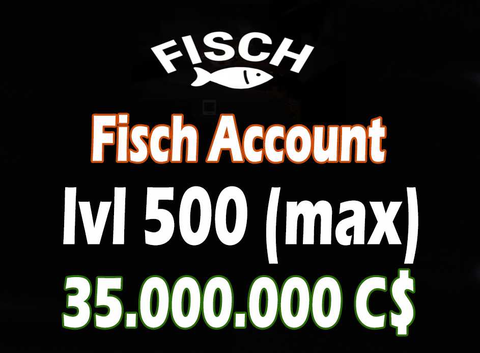[Fisch] Level 500 | Money 35,000,000 C$ (Unlock No-Life Rod, Rod Of The Depths, Trident Rod ...