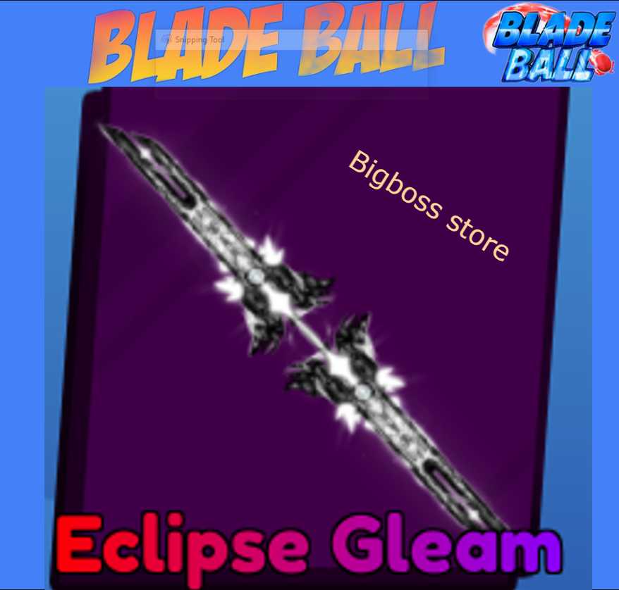 Eclipse Gleam - Blade Ball
