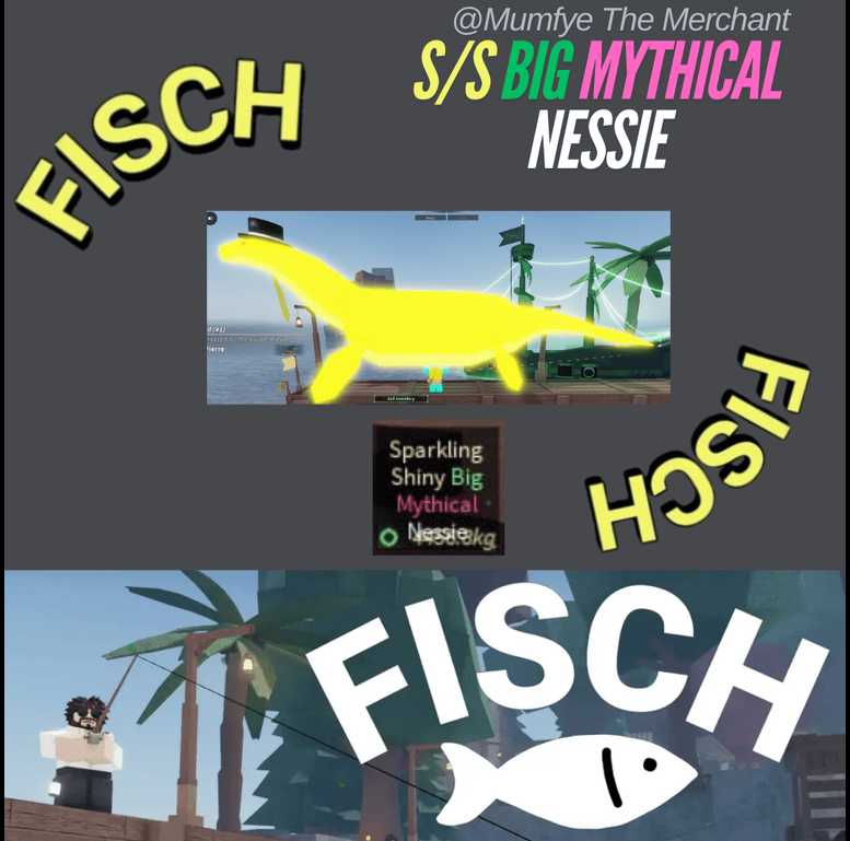 [ FISCH ] SHINY SPARKLING BIG MYTHICAL NESSIE