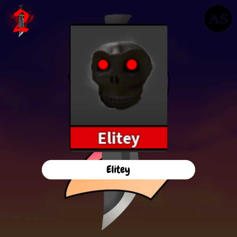 Elitey [ Murder Mystery 2 / MM2 ]