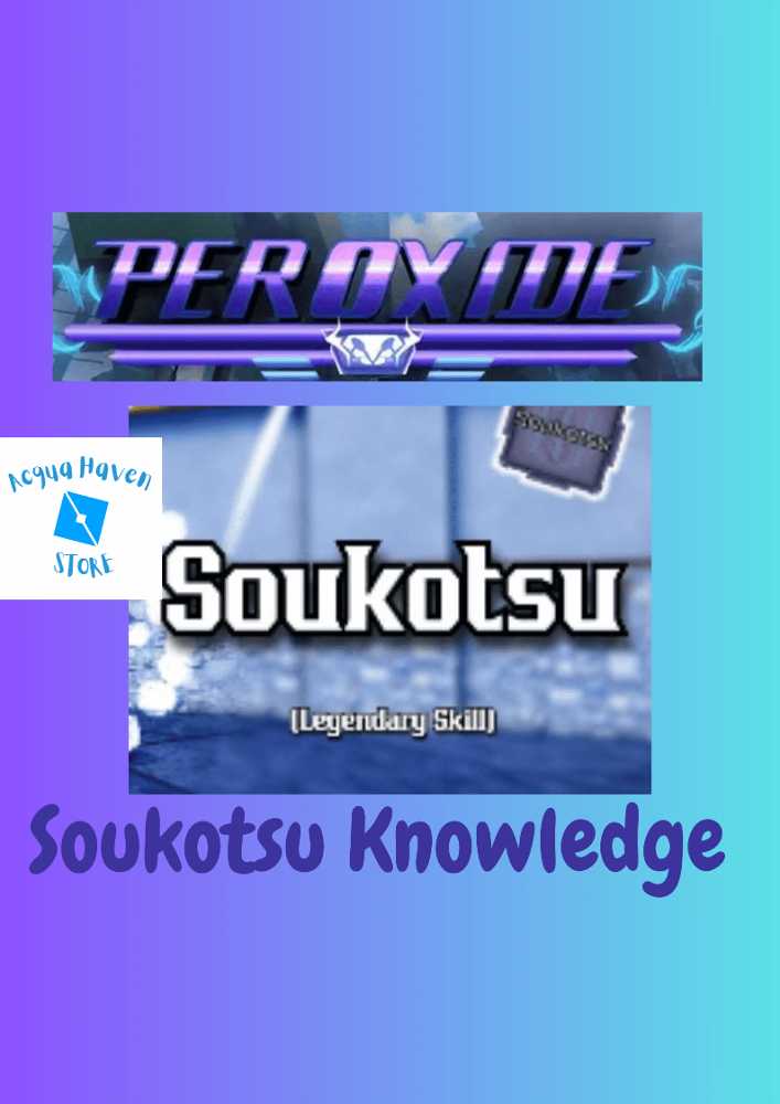 Soukotsu Knowledge (Skill) - Peroxide - FAST DELIVERY