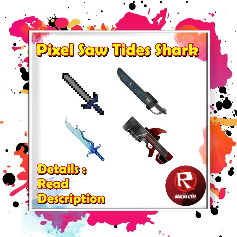 MM2 Murder Mystery 2 Pixel + Saw + Shark + Tides