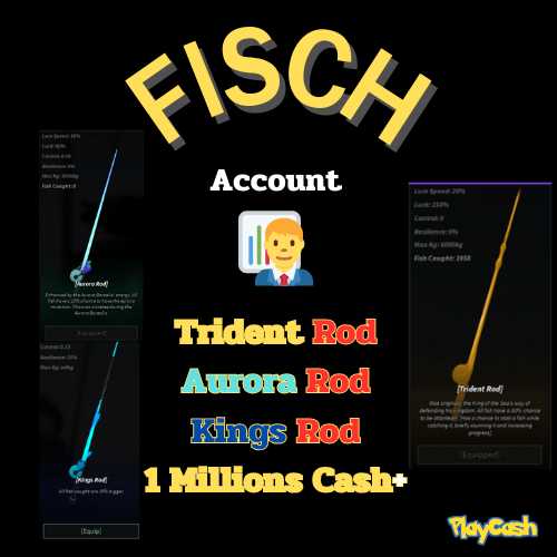 [ID016] Fisch Account with 3 Rod Trident , Aurora , Kings Rod and 1.2M ...