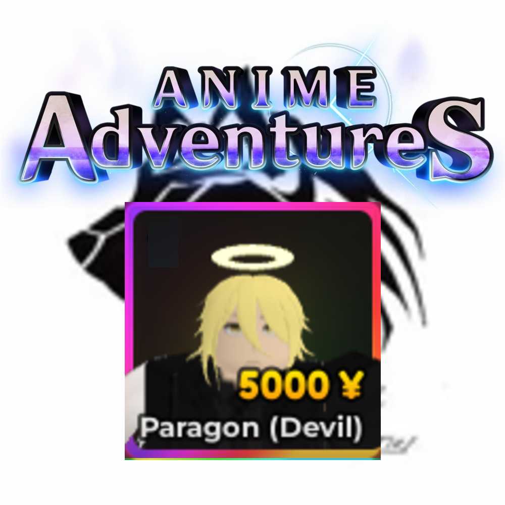 Paragon (Evo) - Anime Adventures - AA