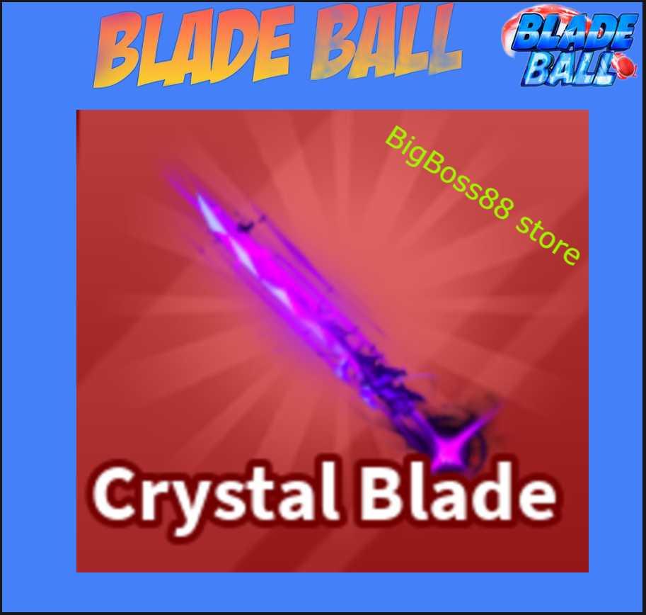 Crystal Blade - Blade Ball
